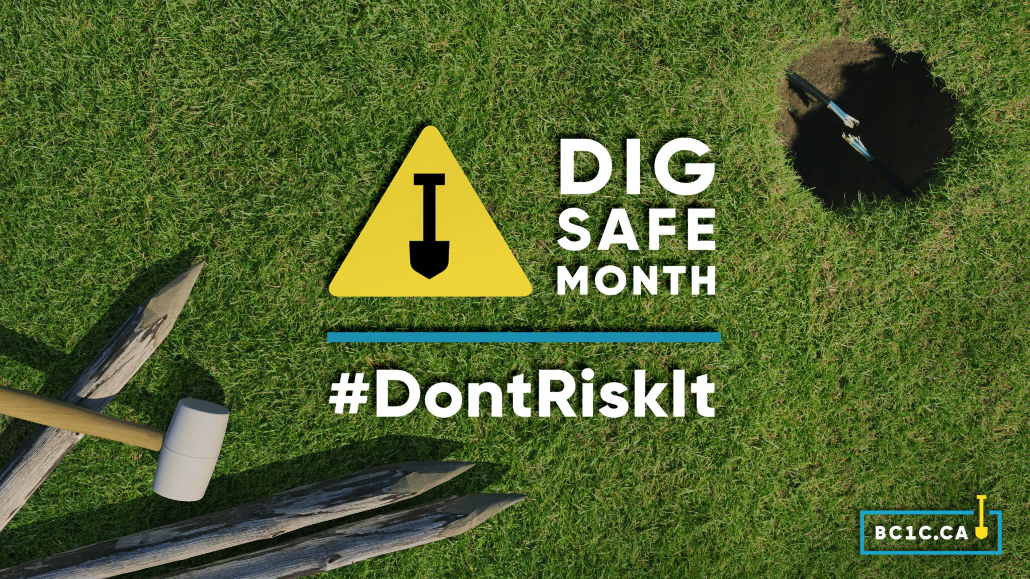 Click or call before digging this spring! - BC 1 Call